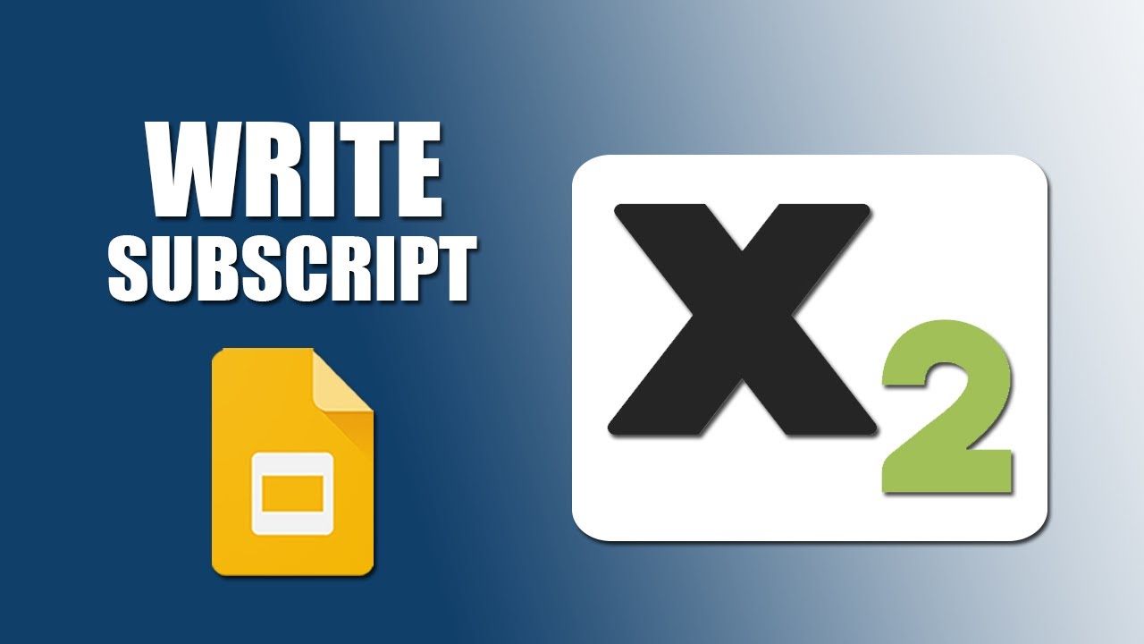 How To Write Subscript In Google Slides YouTube How To Write Subscript In Google Slides YouTube