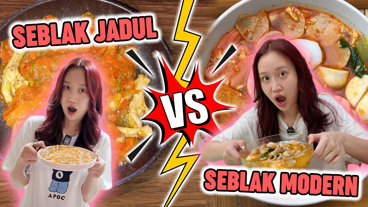 MASAK SEBLAK JADUL VS SEBLAK MODERN !! ENAKAN YANG MANA YA ?? - YouTube