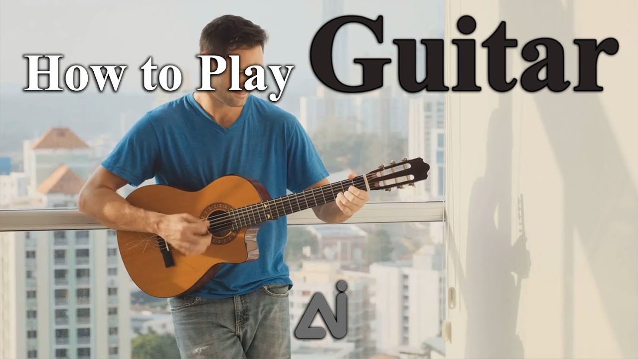 How to Play a Guitar Fun & Easy Guide for Beginners includes essential ...