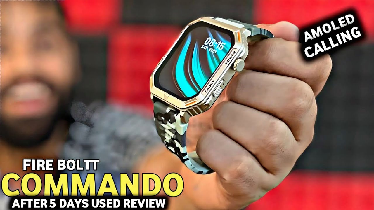 After 5 Days use *FIRE BOLTT commando smartwatch⚡️Best Rugged Amoled ...