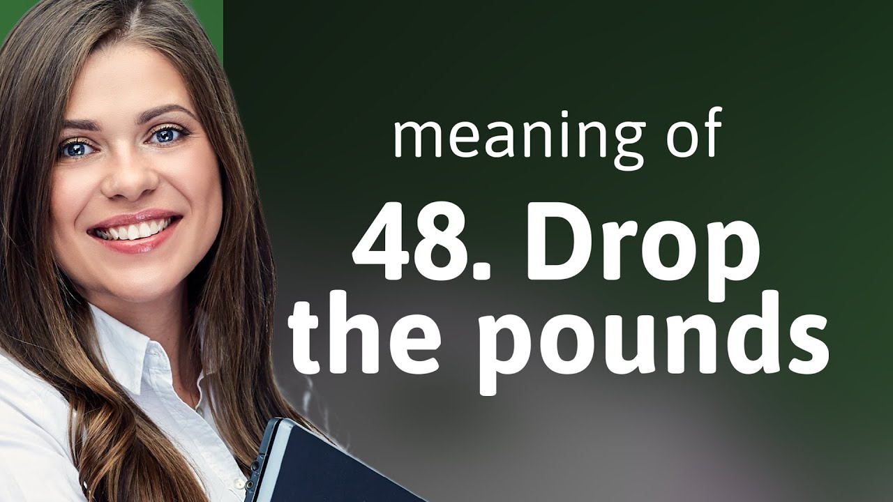Shedding the Extra: Understanding "Drop the Pounds" - YouTube
