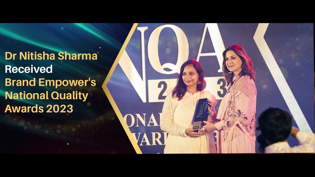 National Quality Awards 2023 | Dr Nitisha Sharma Wins | Best Clinical ...