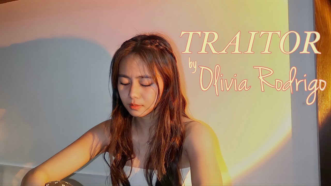 TRAITOR (cover) | ASHTINE OLVIGA - YouTube