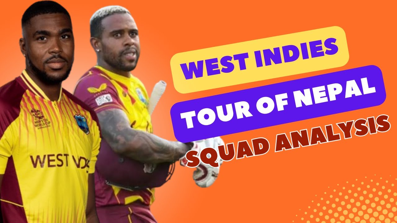 How Strong is West Indies A Team? || Nepal Vs West Indies A || Squad ...