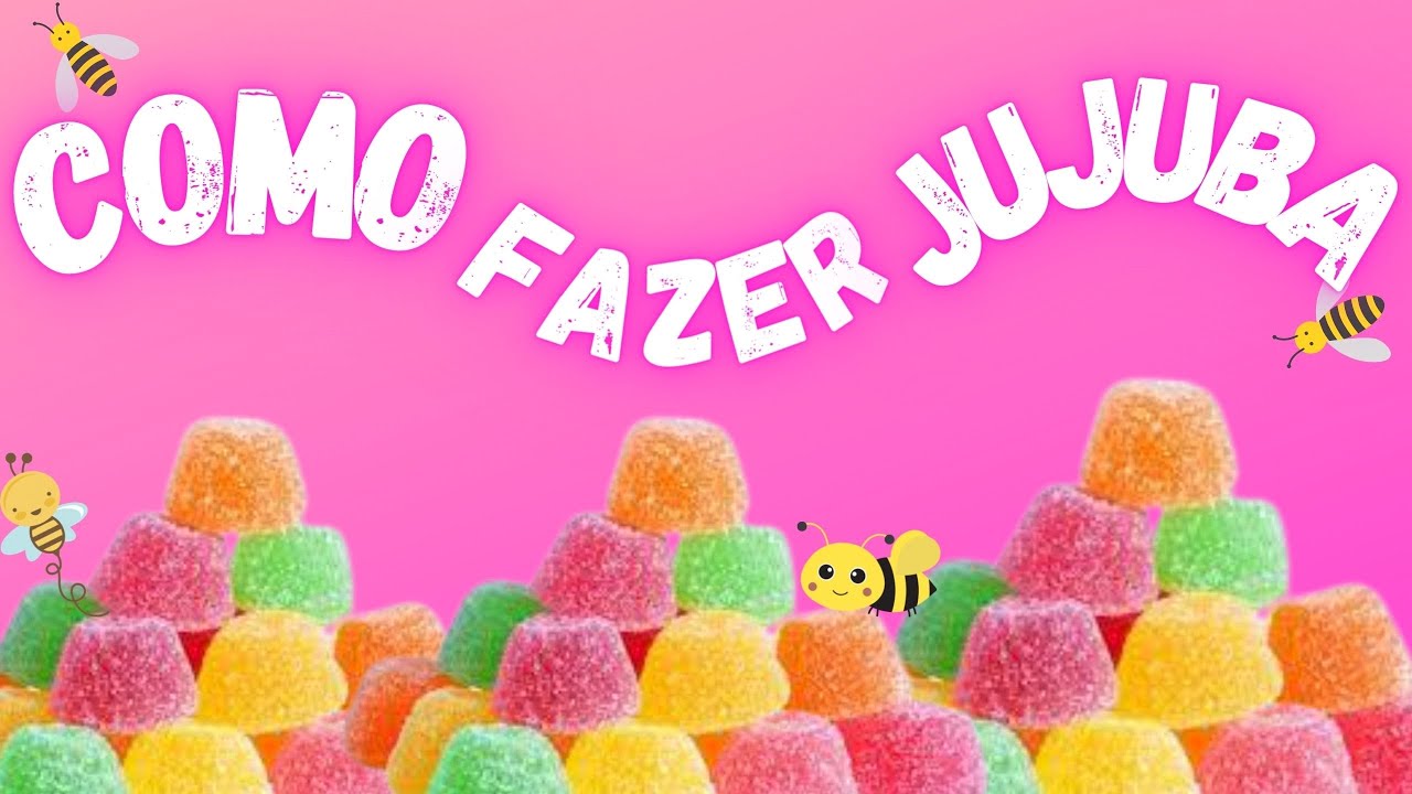 [2022] Como fazer jujuba em Casa🌸 - YouTube