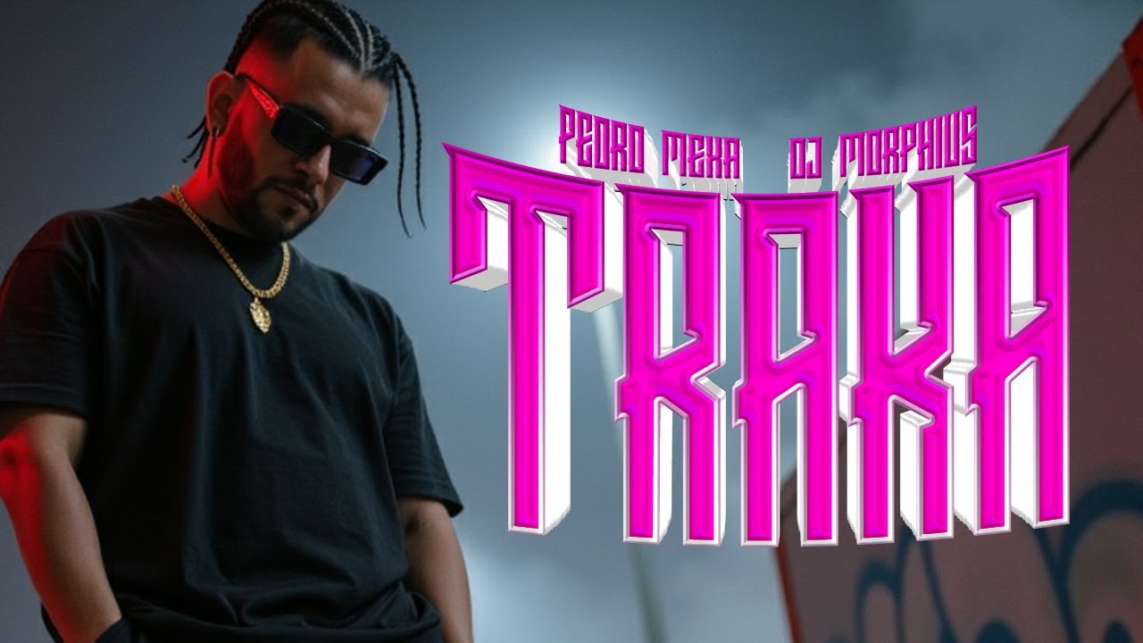 | GUARACHA | Traka (Visualizer) - Dj Morphius, Pedro Mexa PONLE ...