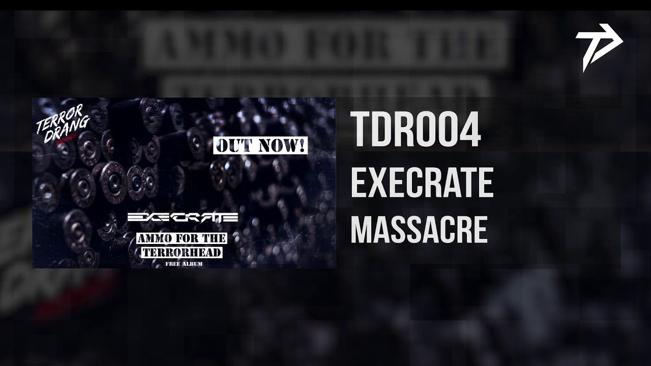 TDR004: 03. Execrate - Massacre - YouTube