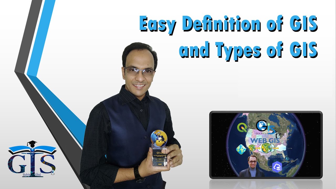 Easy Definition of GIS and Types of GIS (Course: Basic of Desktop GIS ...