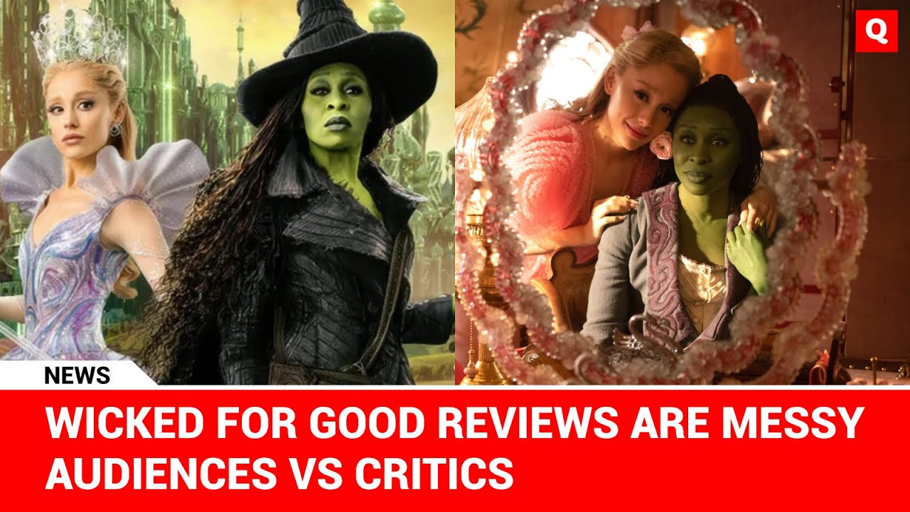 Wicked For Good Critics Say It is NOT Better Than Part 1? Here is Why ...