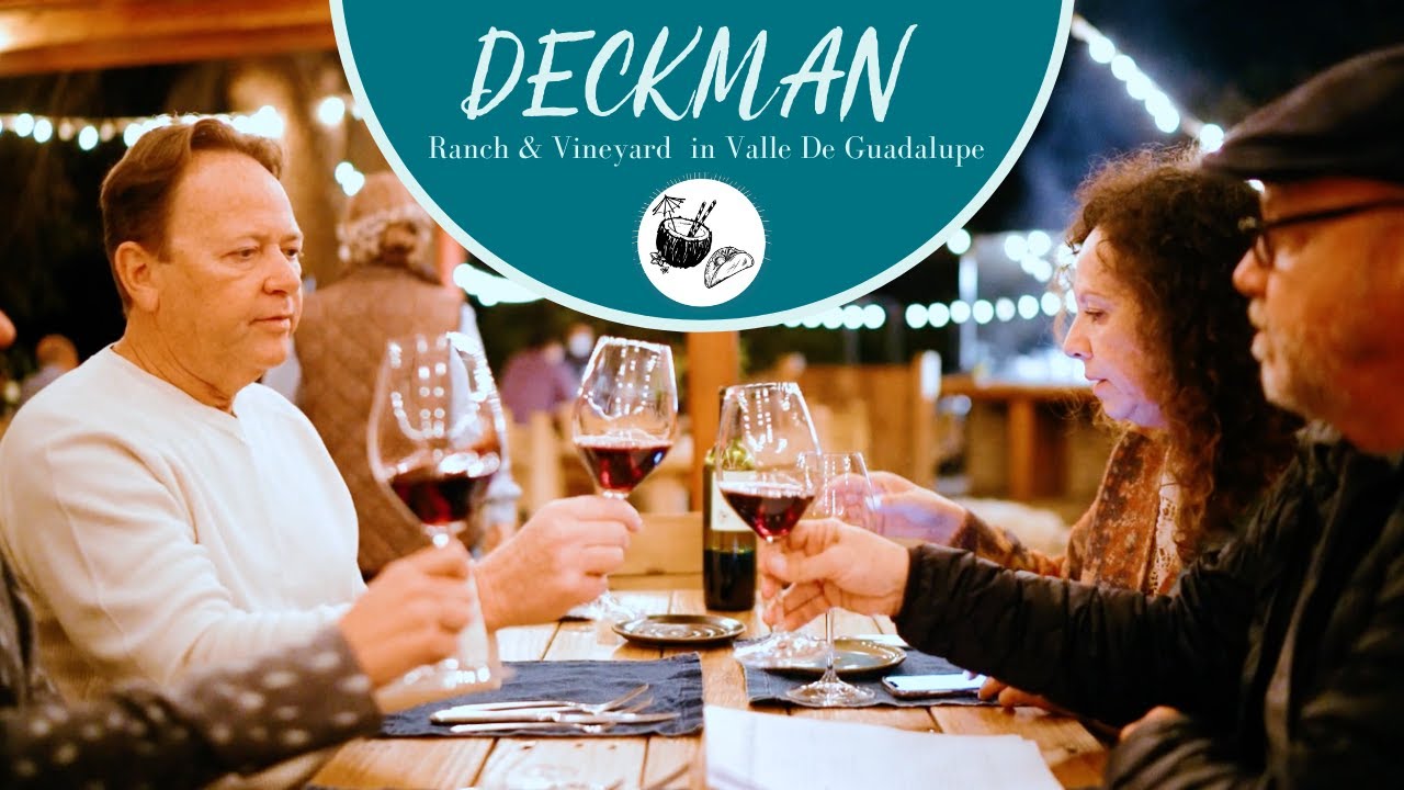 Michael Baldwin Experiences Deckman's in Valle De Guadalupe - YouTube