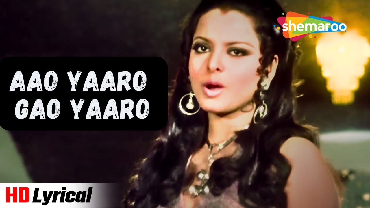 Aao Yaaro Gao Yaaro - HD Lyrical | Hawas (1974) | Rekha | Asha Bhosle ...