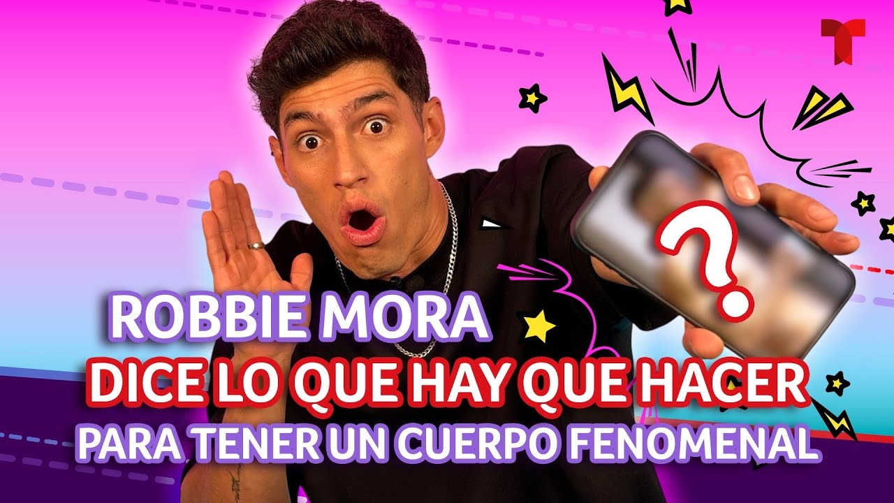 Robbie Mora comparte la clave de su físico y energía | Telemundo ...