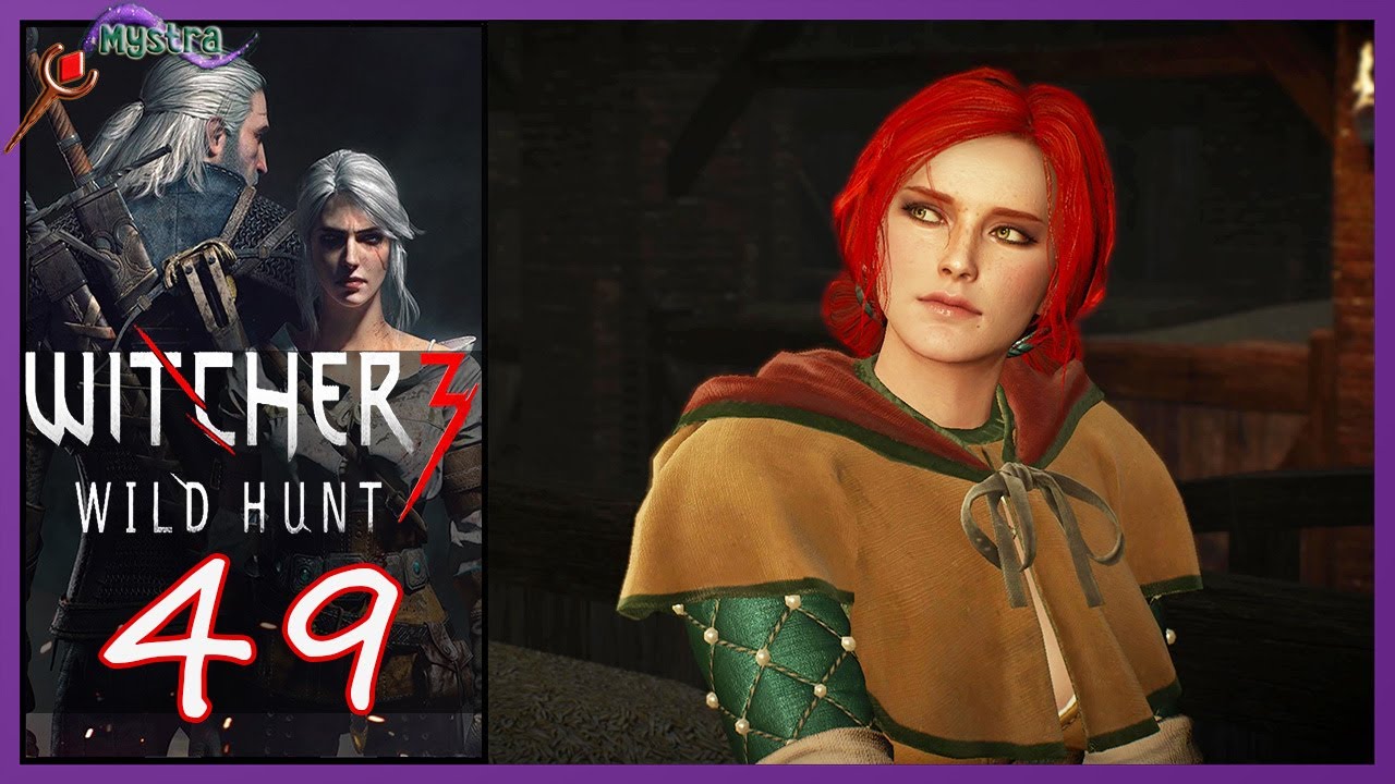BLIND | Let's Play WITCHER 3 Wild Hunt #49 | TRISS MERIGOLD - YouTube