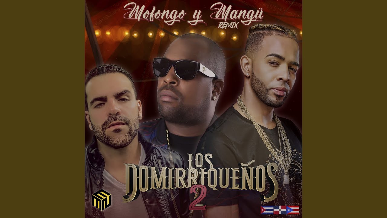 Mofongo y Mangu (Remix) - YouTube