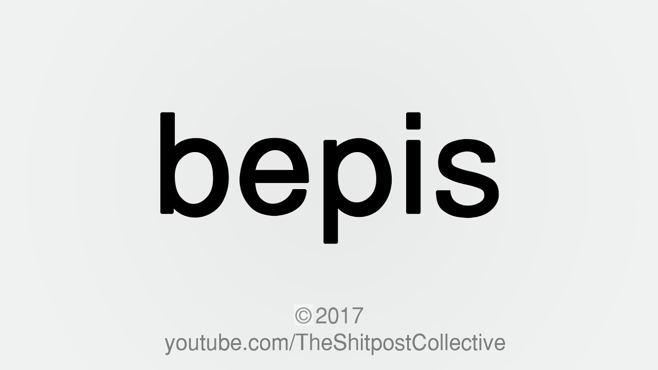how-to-pronounce-bepis-youtube