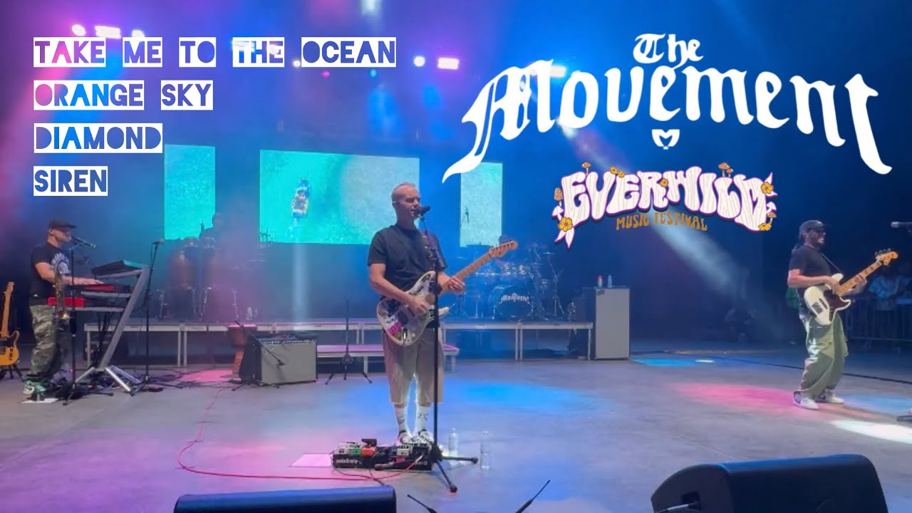 THE MOVEMENT EVERWILD 2024 TAKE ME TO THE OCEAN/ORANGE SKY/DIAMOND ...
