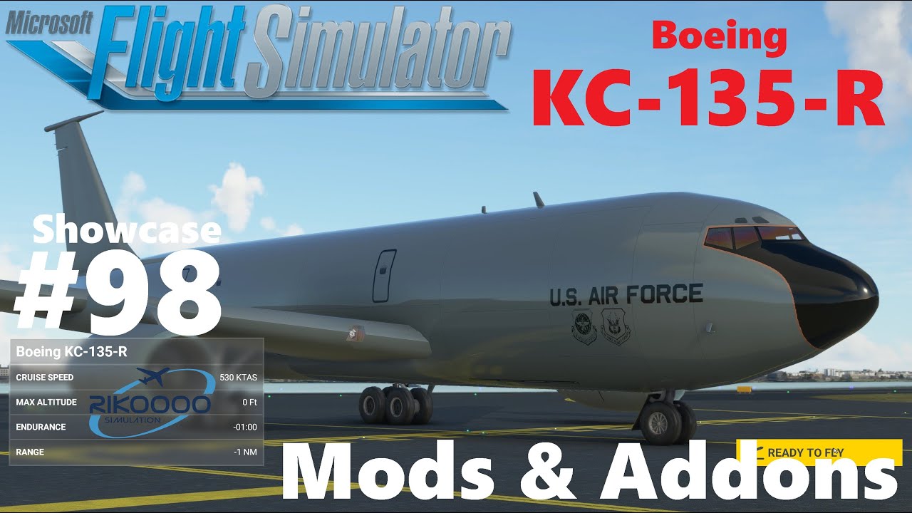 Boeing KC-135-R - Showcase #98 - Mods & Addons for Microsoft Flight ...