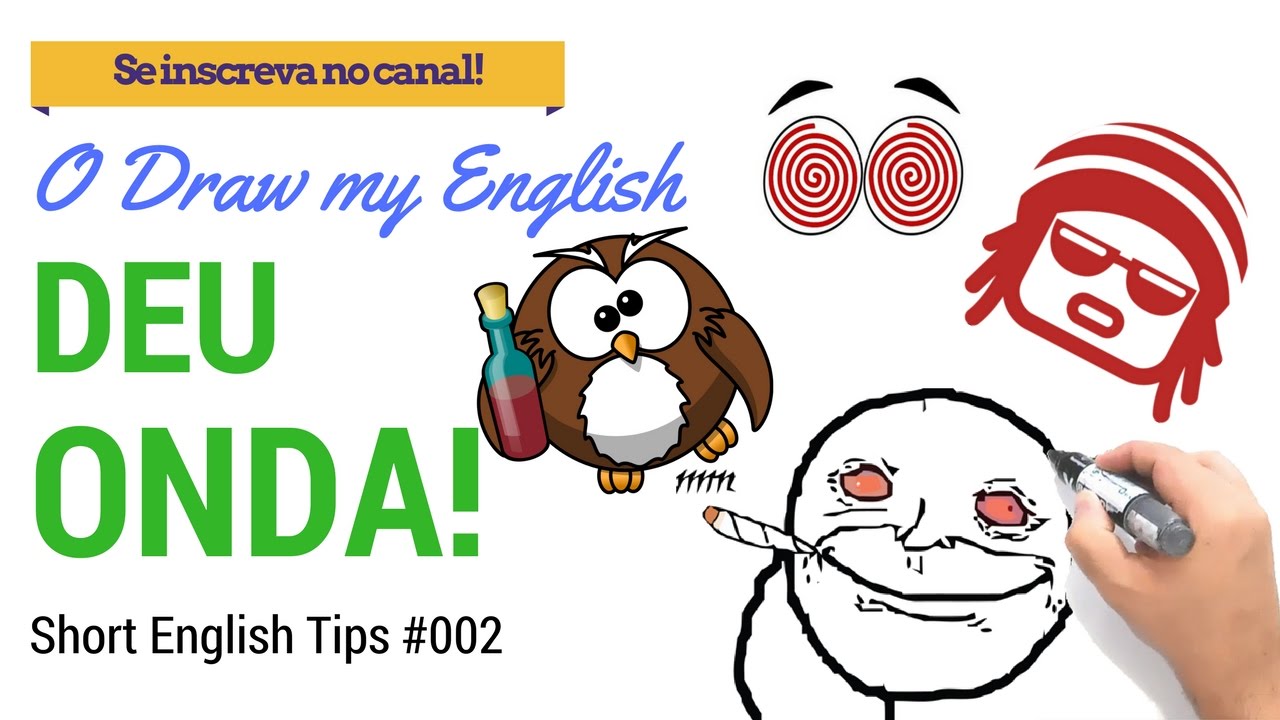 O Draw my English, Deu onda! - Short English Tips #002 - YouTube
