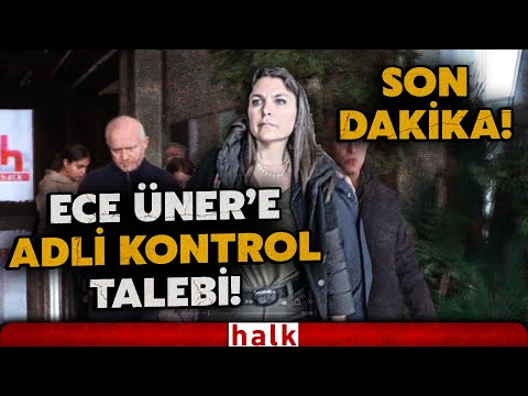 SON DAKİKA! Halk TV Ana Haber Sunucusu Ece Üner adli kontrolle serbest bırakıldı!