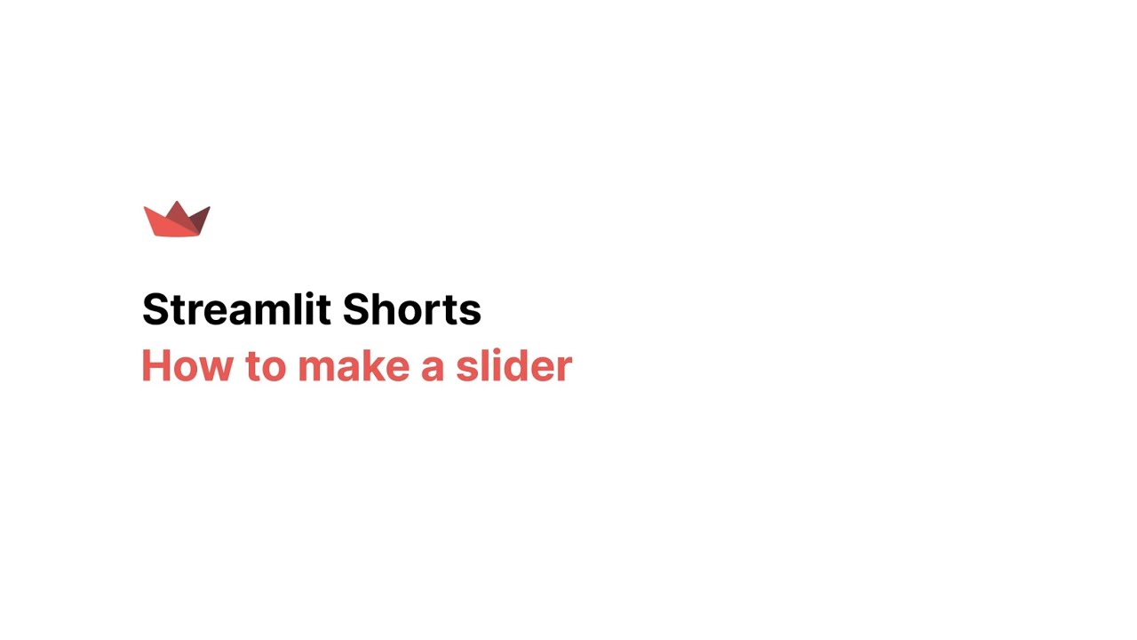 Streamlit Shorts: How to make a slider - YouTube