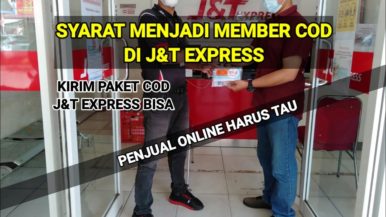 SYARAT DAFTAR COD J&T TANPA MARKETPLACE #cod #jntexpress - YouTube