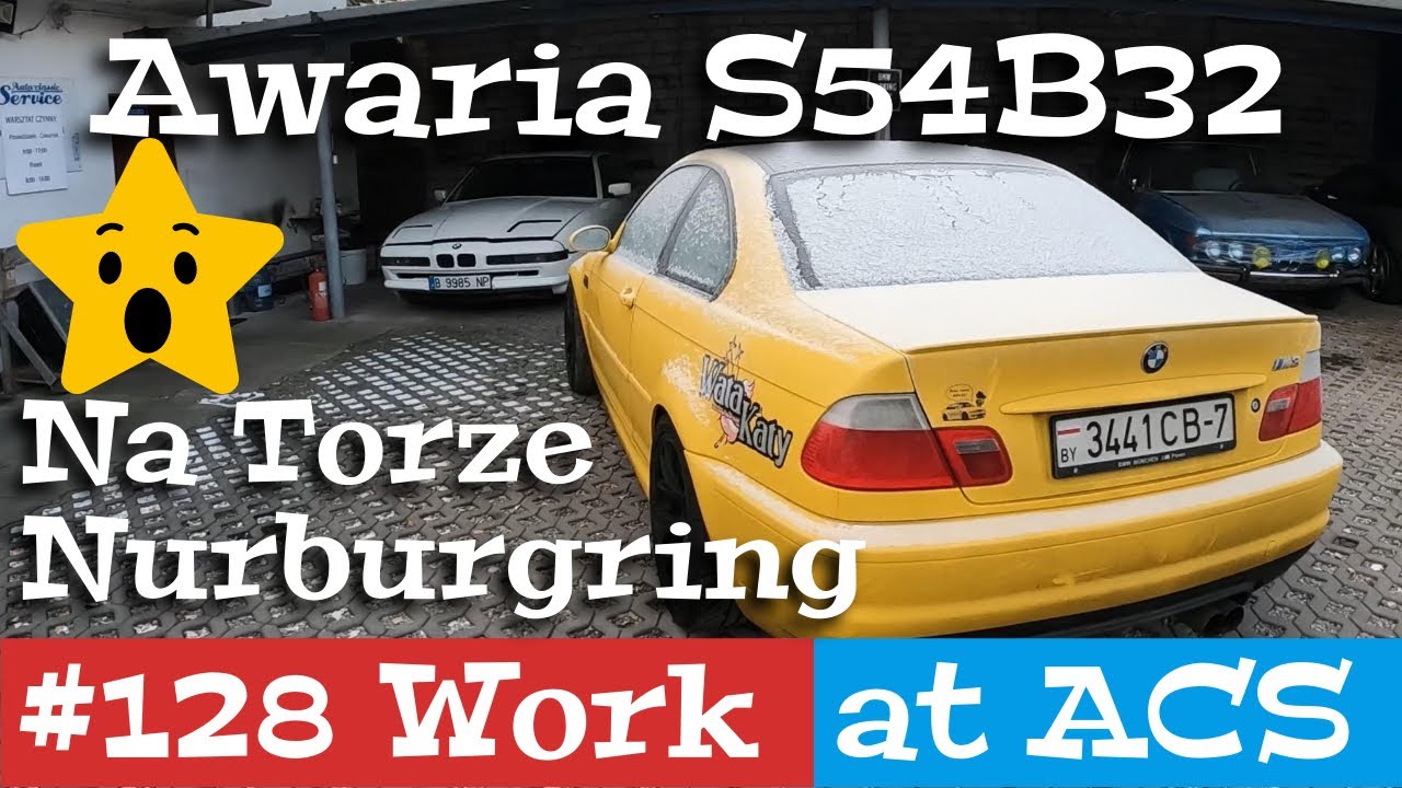 #128 ACS Dzień jak co dzień | BMW M3 E46 | BMW 730d E65 GŁOWICA | S85 ...