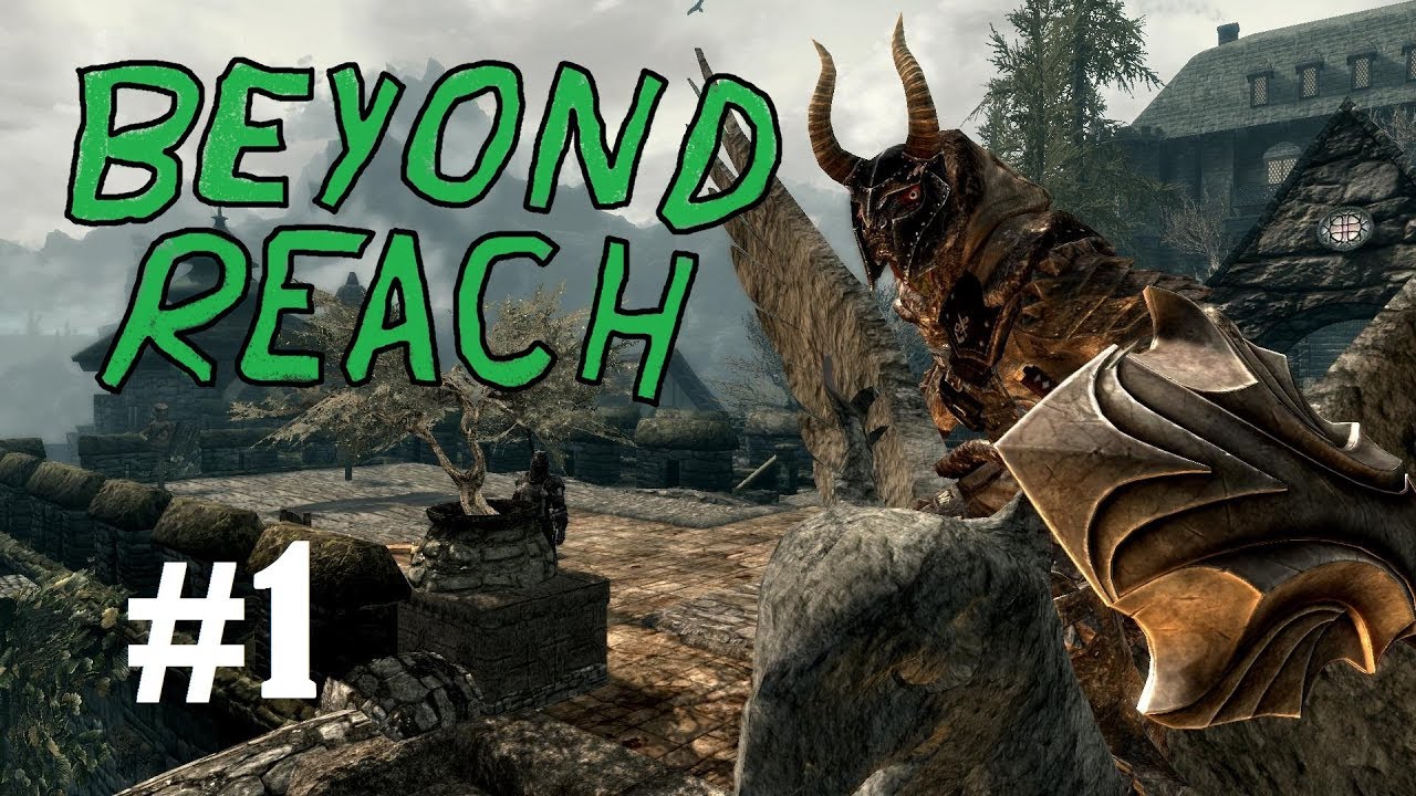 Skyrim Mods: Beyond Reach #1 - YouTube