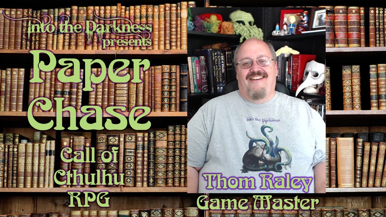 Paper Chase - 1 - Call of Cthulhu RPG - YouTube