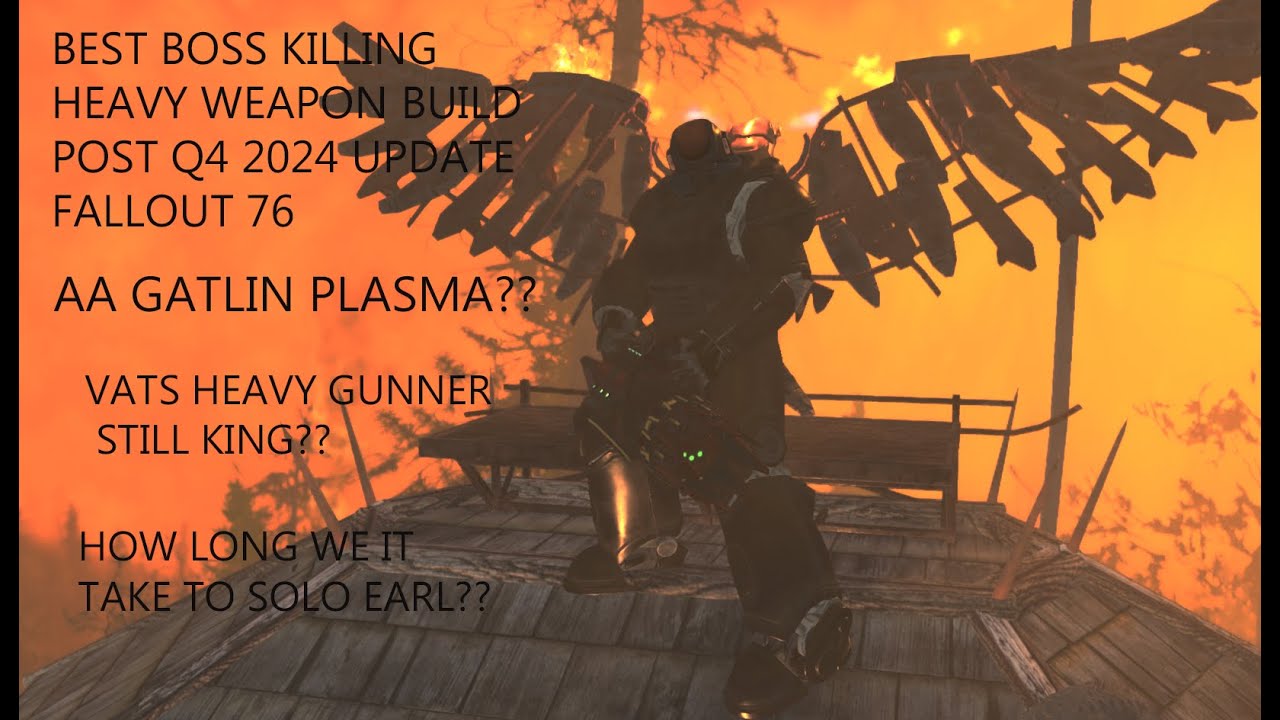 FALLOUT 76 EARL CURLS POSTQ4 2024 UPDATE WITH VATS MAX DPS LOW HEALTH ...