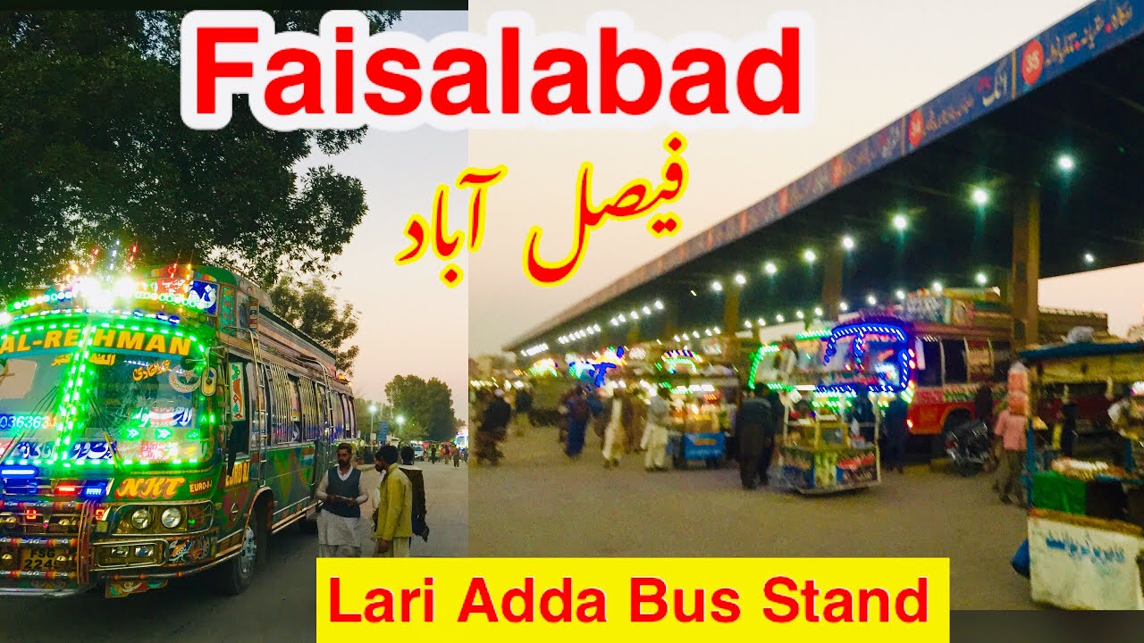 Faisalabad Lari Adda Bus Stand | Gerenal Bus Stand Faisalabad | Bus ...