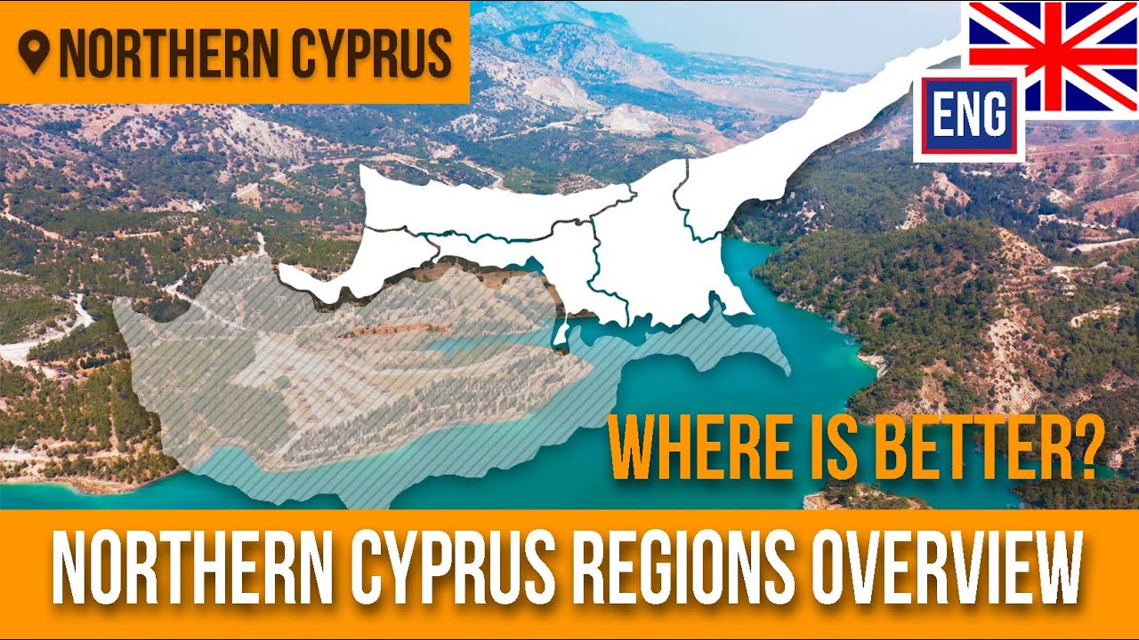 NORTHERN CYPRUS REGIONS OVERVIEW | Best Regions of Northern Cyprus by ...