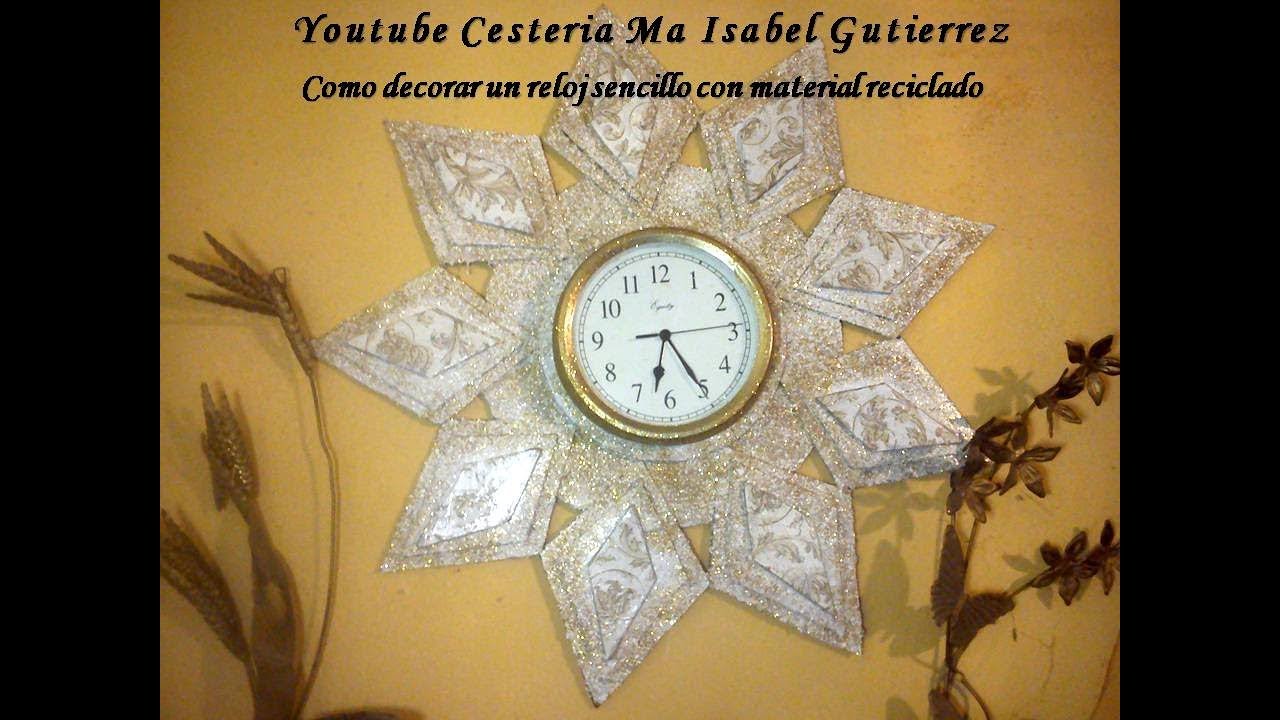 Como decorar un reloj con material reciclado. DIY - YouTube