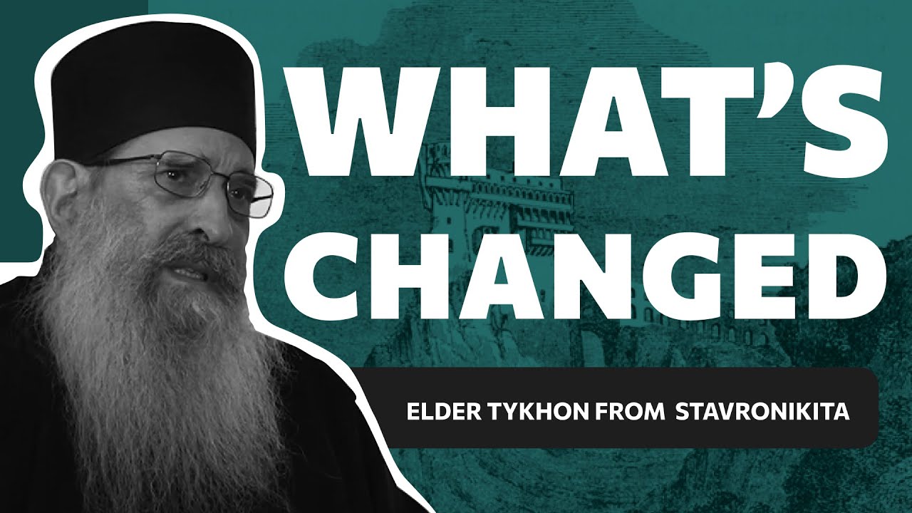 Has Monasticism Changed? - Elder Tykhon of Stavronikita - YouTube