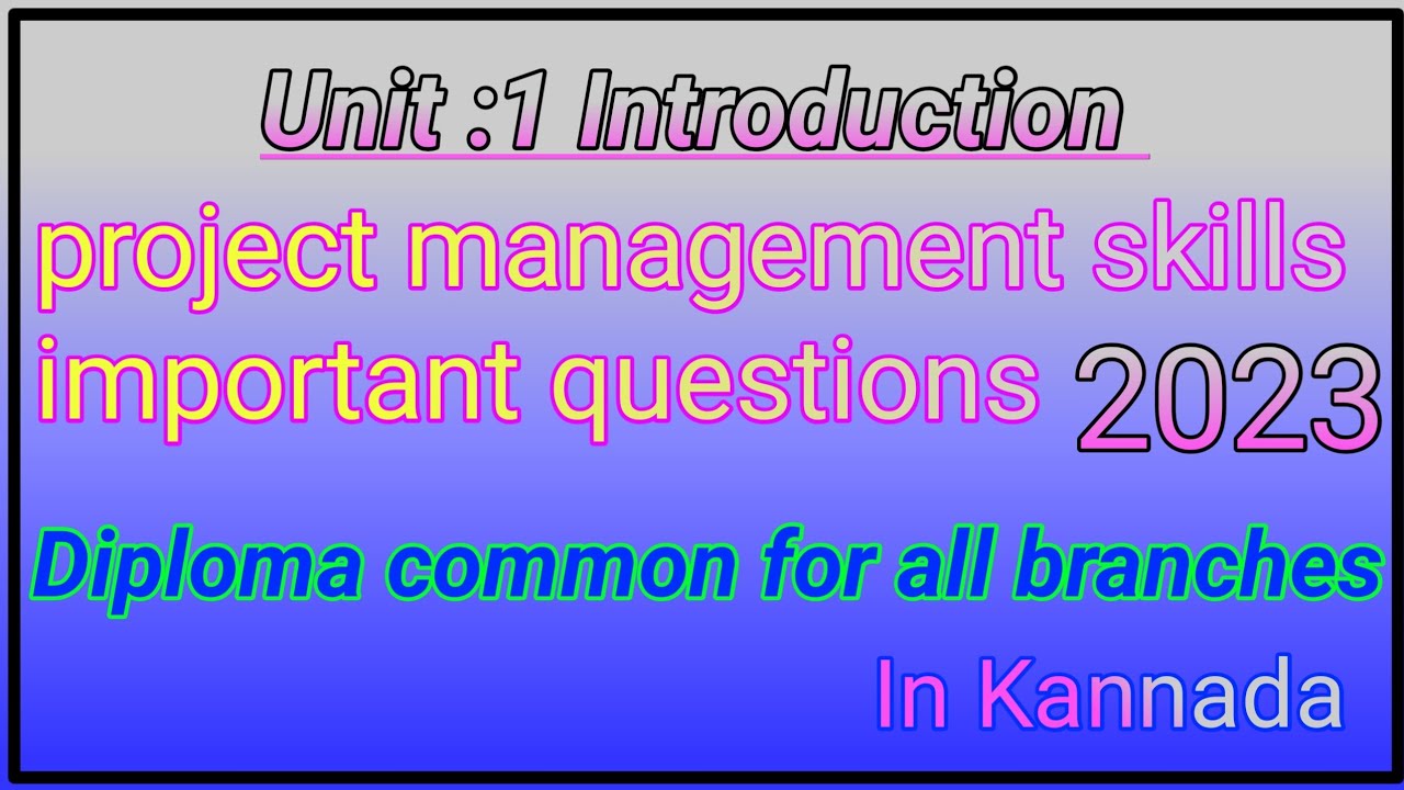project management skills important questions with answers 2023 part 1 ...