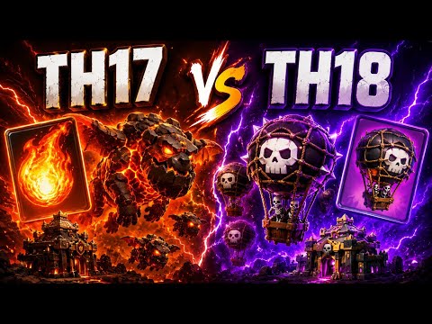 TH17 vs TH18 LavaLoon Attack 🔥 INSANE 3 Star! | Clash of Clans