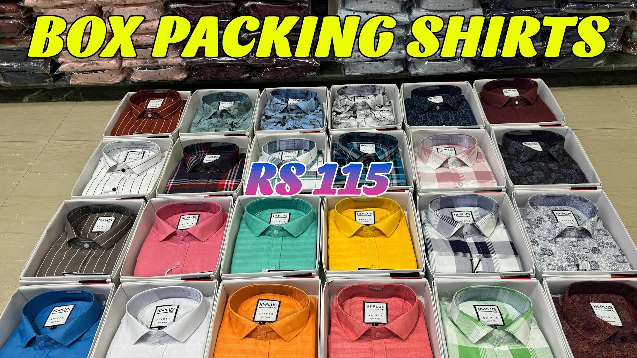Shirts ₹115 / shirts Manufacturer / Box packing shirts - YouTube