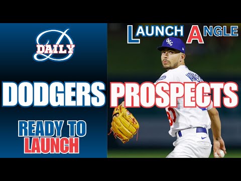 Dodgers Launch Angle: Prospects You Need to Know- Ricky Vanasco and ...