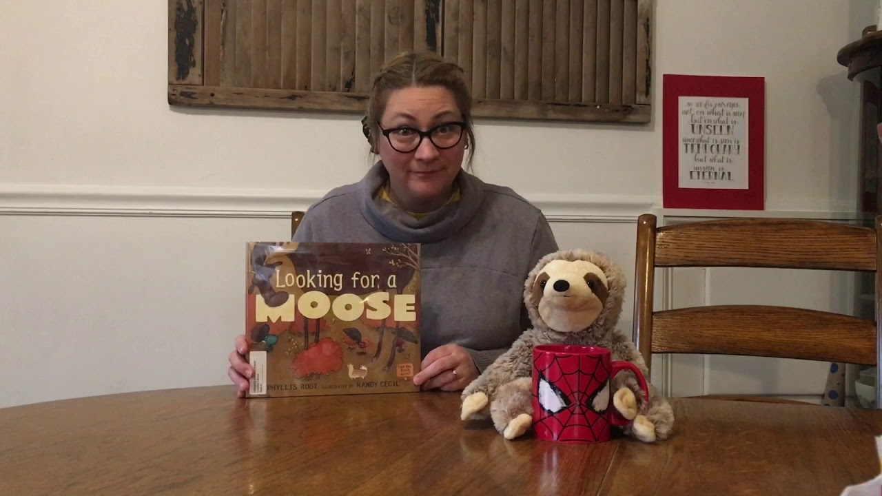 March 19 Looking For a Moose by Phyllis Root - YouTube