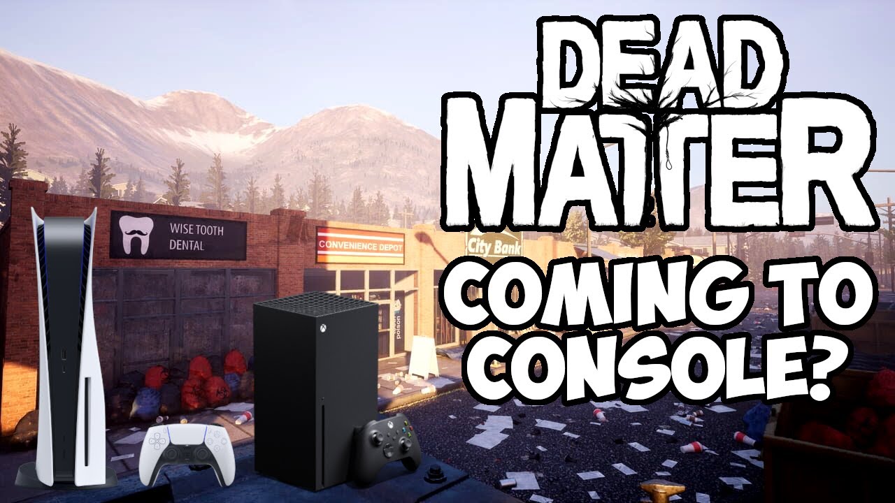 Dead Matter: Coming to Console? - YouTube