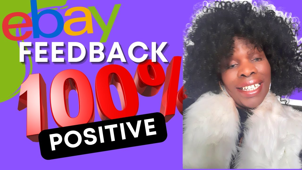 HOW TO GET POSITIVE FEEDBACK ON EBAY - YouTube