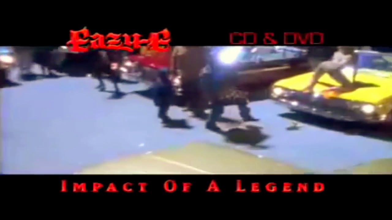 Eazy-E 2002 Impact of A Legend Comerical - YouTube
