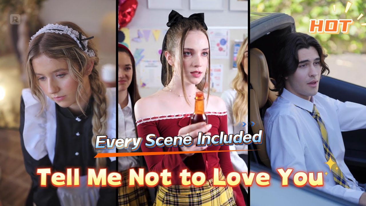 Tell Me Not to Love You (uncut version)#TellMeNottoLoveYou #drama #full ...