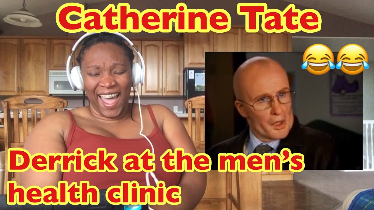 Catherine Tate Show - Derrick At The Men’s Health Clinic || Reaction ...