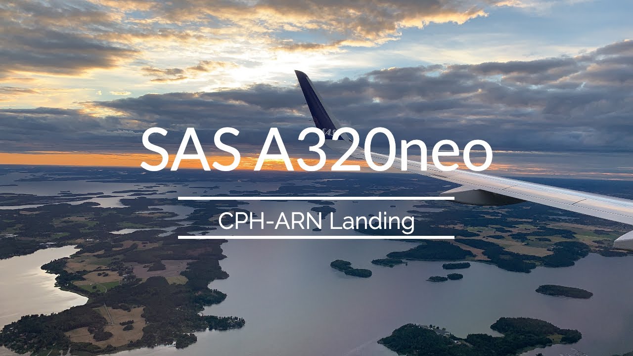 SAS A320neo | Copenhagen to Stockholm Sunset landing - YouTube