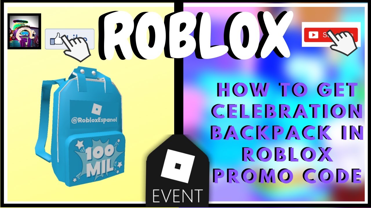 [Roblox] How to get Celebration backpack {Event} - YouTube