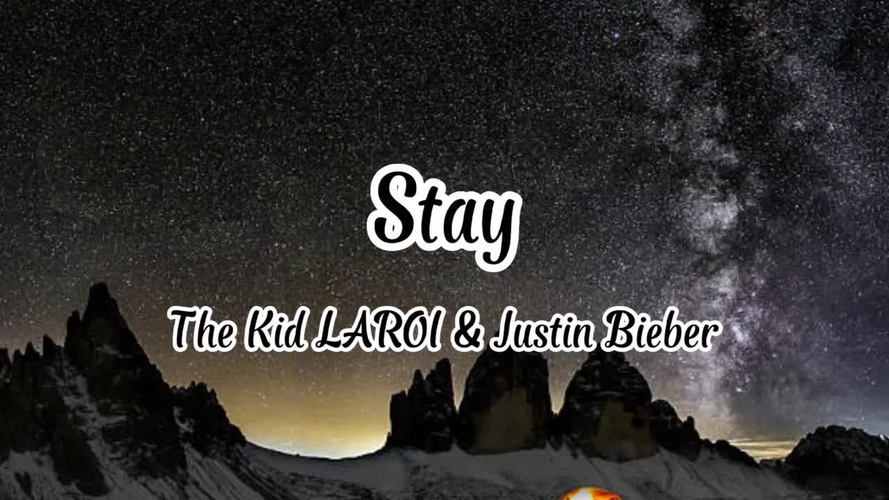The Kid LAROI & Justin Bieber - Stay (Lyrics) - YouTube