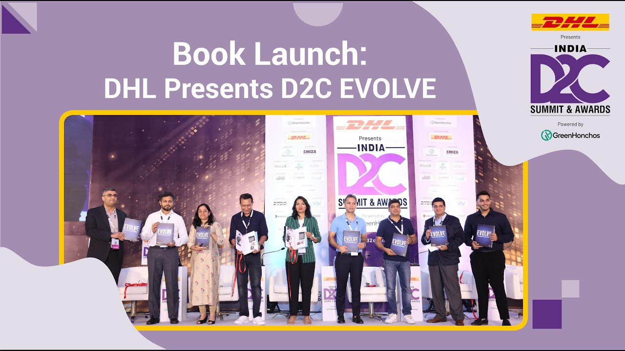 Book Launch DHL Presents D2C EVOLVE - YouTube