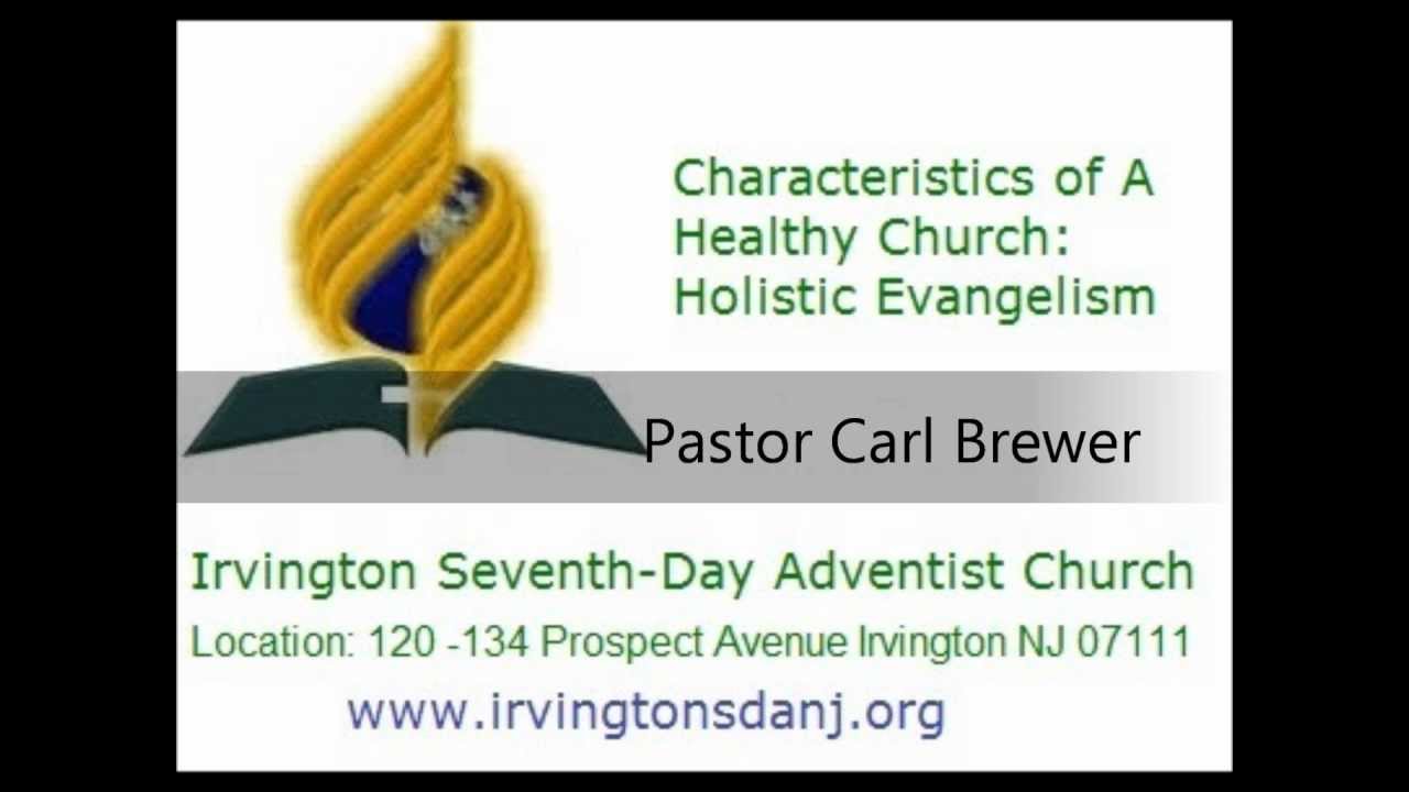 Characteristics of A Healthy Church - Holistic Evangelism - YouTube