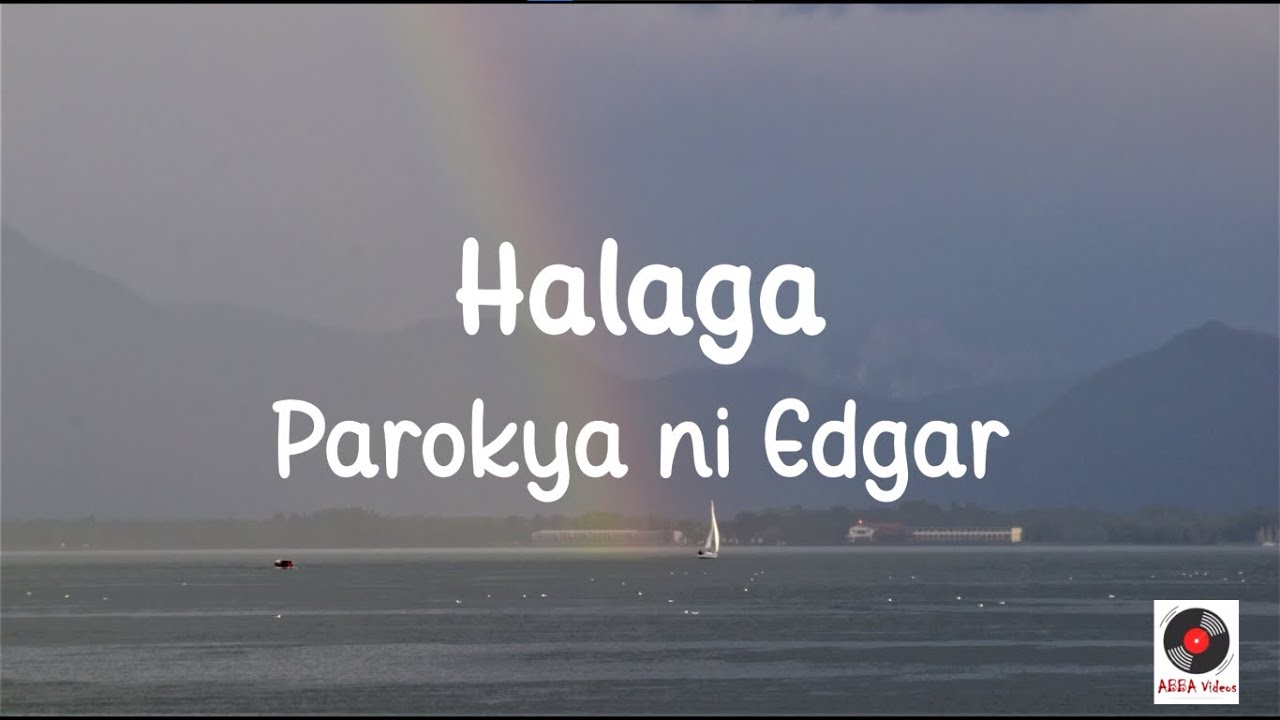 Halaga - Parokya ni Edgar (Lyrics) - YouTube