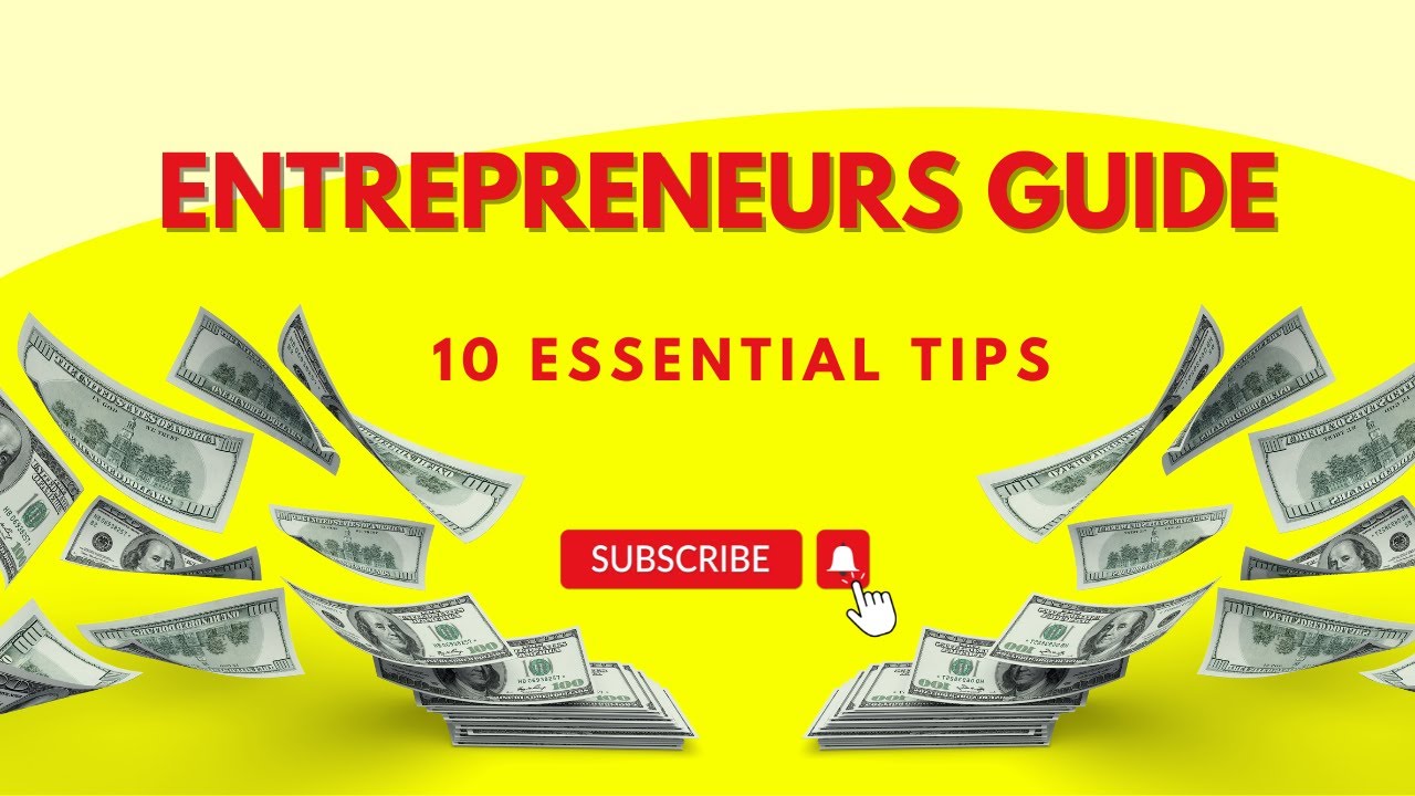Entrepreneur's Guide 10 Essential Tips for Starting Your Own Business ...